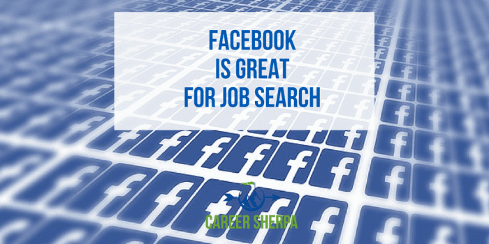 Facebook Is Great for Job Search | Career Sherpa