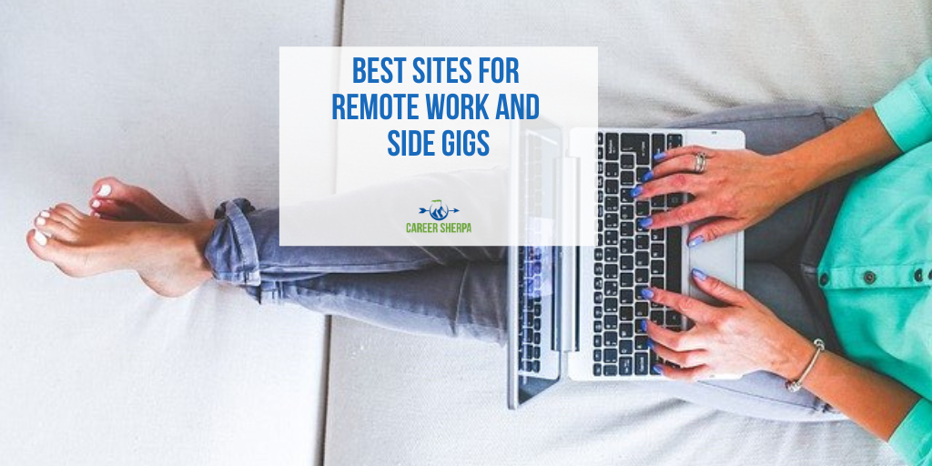 Best Websites for Remote Work and Side Gigs | Career Sherpa