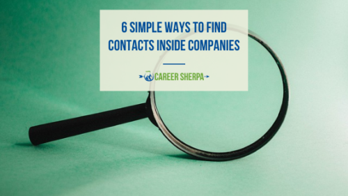 6 Simple Ways to Find Contacts Inside Companies | Career Sherpa
