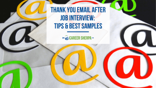 Thank You Email After Job Interview: Tips & Best Samples