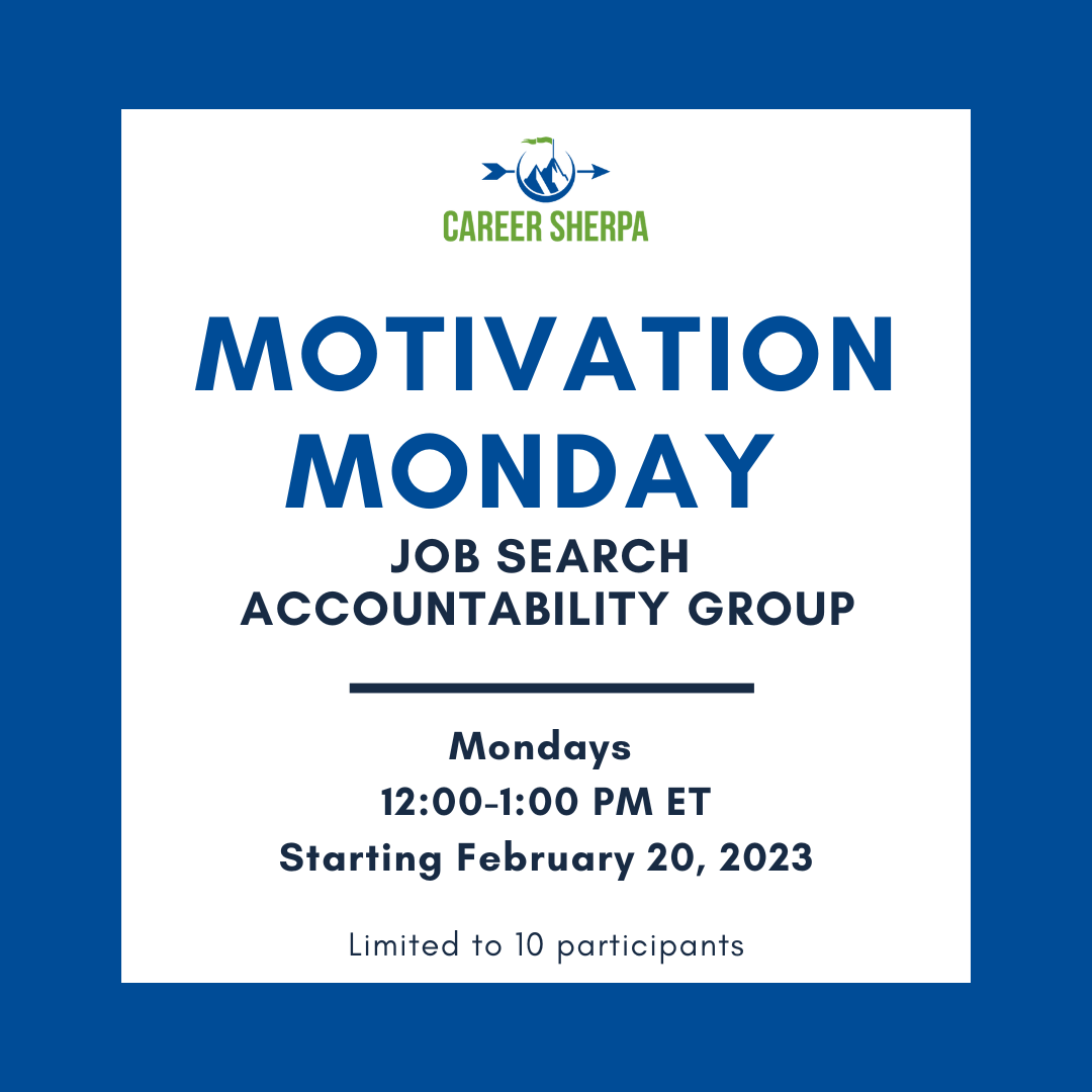 Motivation Monday Job Search Accountability Group