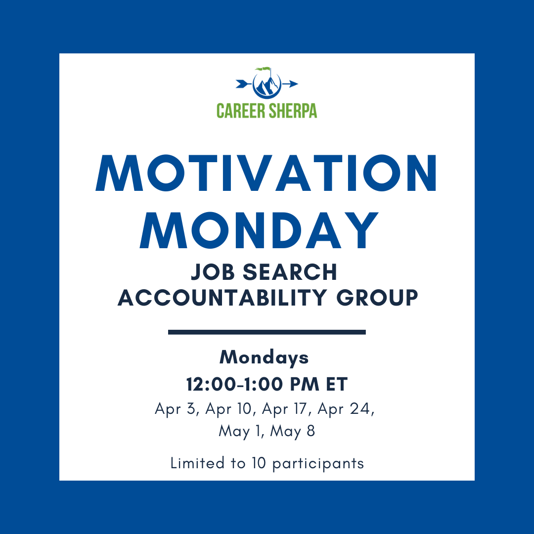 Motivation Monday Job Search Accountability Group