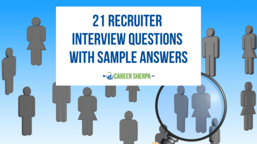 21 Recruiter Interview Questions With Sample Answers