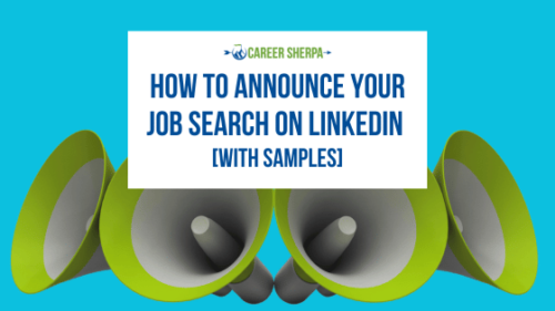 How To Announce Your Job Search On LinkedIn [With Samples]